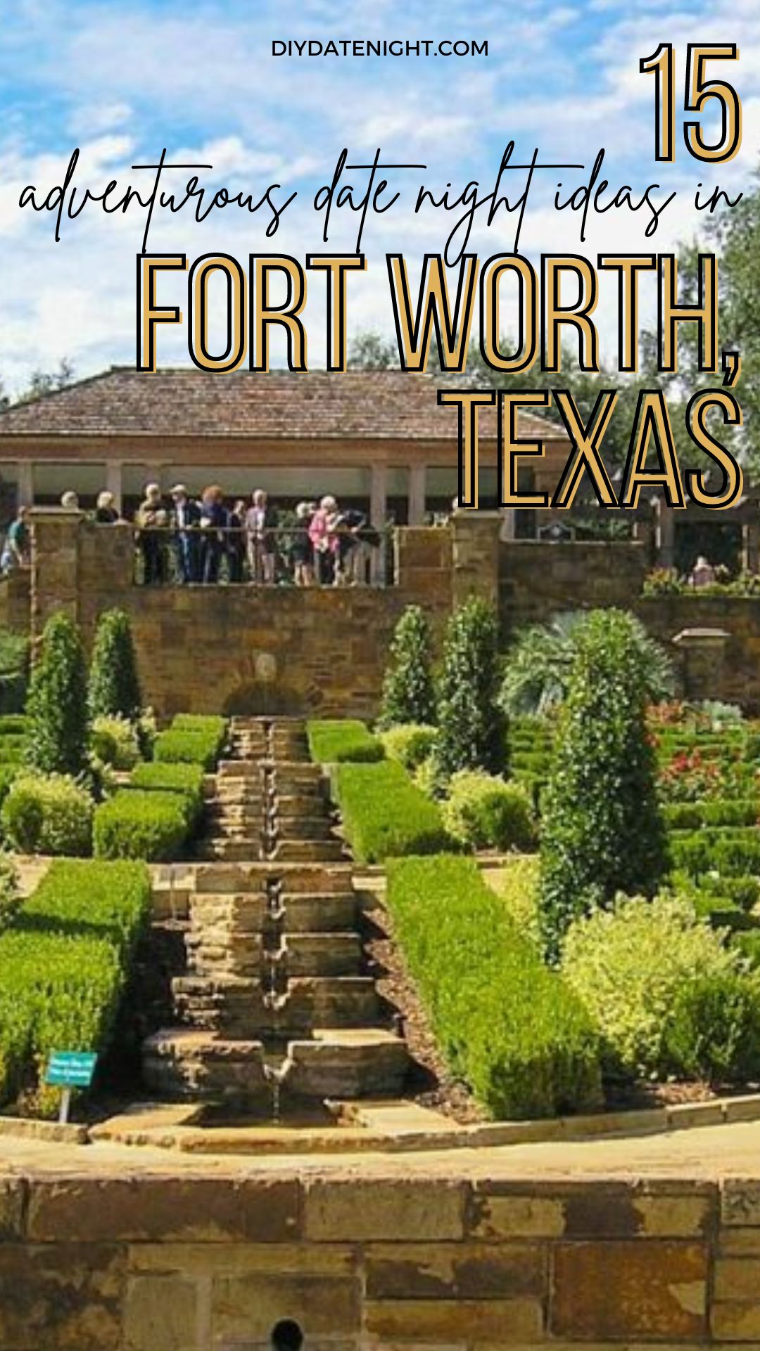 33 Sweet Fort Worth Date Night Ideas - Dream Date Nights
