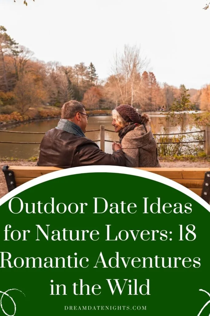 18 Creative and Exciting Outdoor Date Ideas For Couples - Dream Date Nights