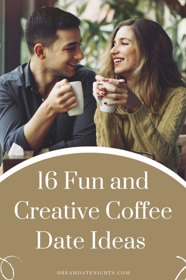 16 Fun and Creative Coffee Date Ideas to Try - Dream Date Nights