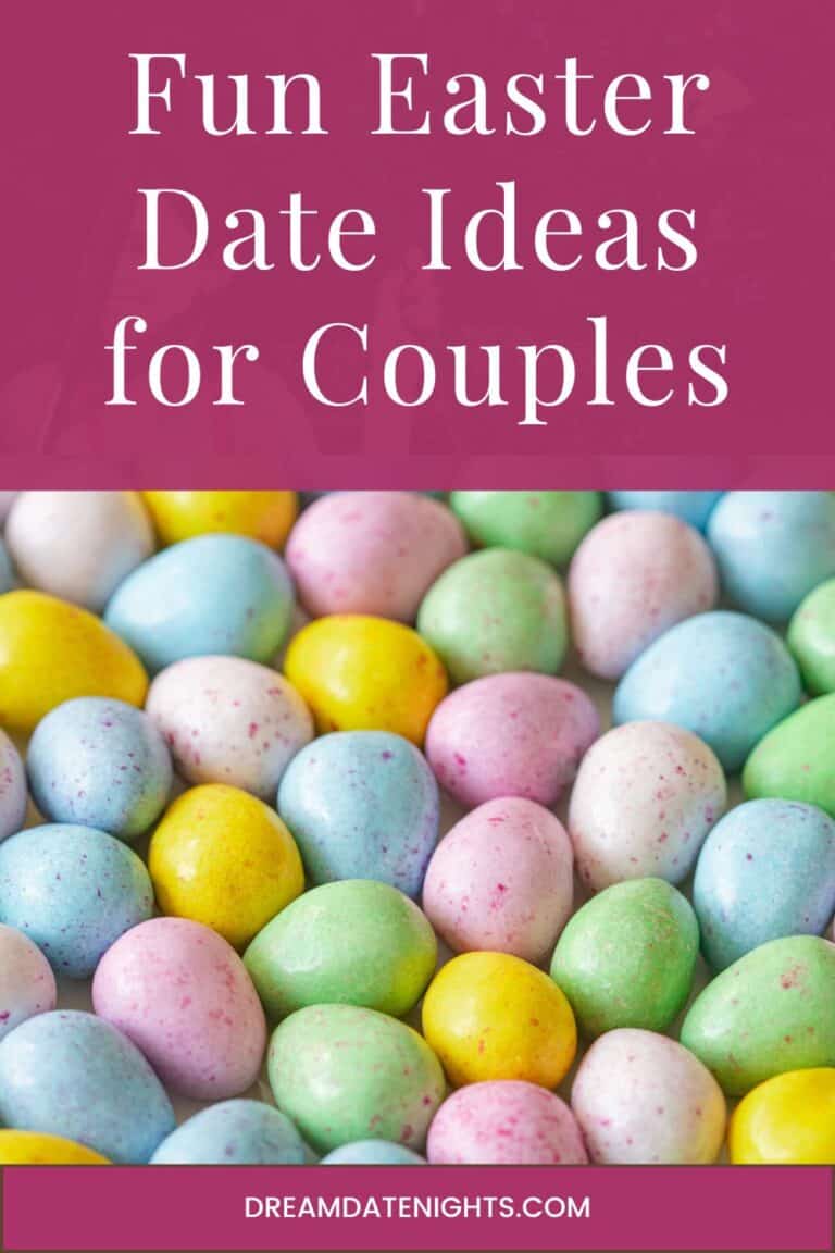 Fun Easter Date Ideas for Couples to Have a Hoppin’ Holiday! - Dream ...