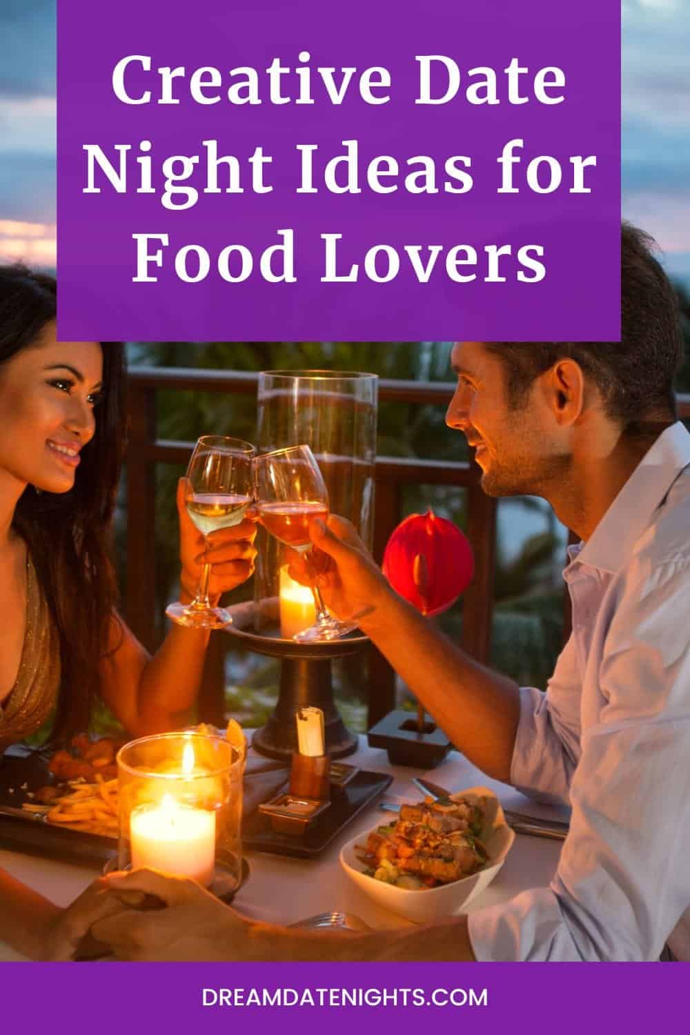 11 Creative Date Night Ideas for Food Lovers - Dream Date Nights