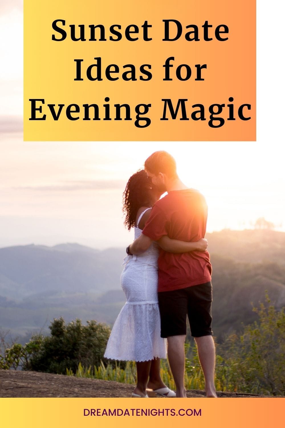 Sunset Date Ideas for Evening Magic - Dream Date Nights
