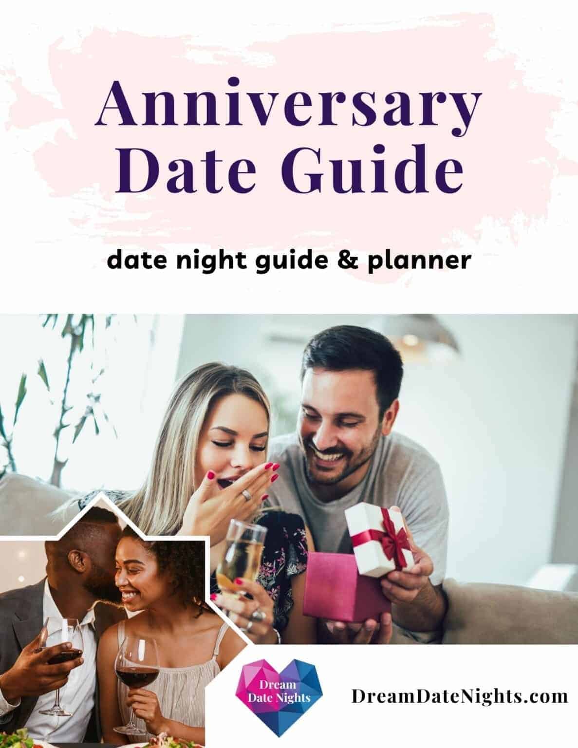 Anniversary Date Guide - Dream Date Nights